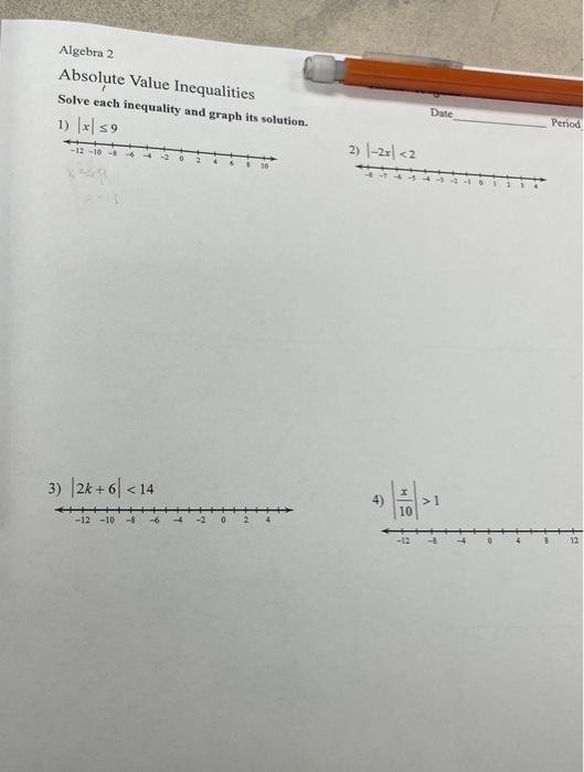 Solved Absolute Value Inequalities Solve each inequalitv ond | Chegg.com