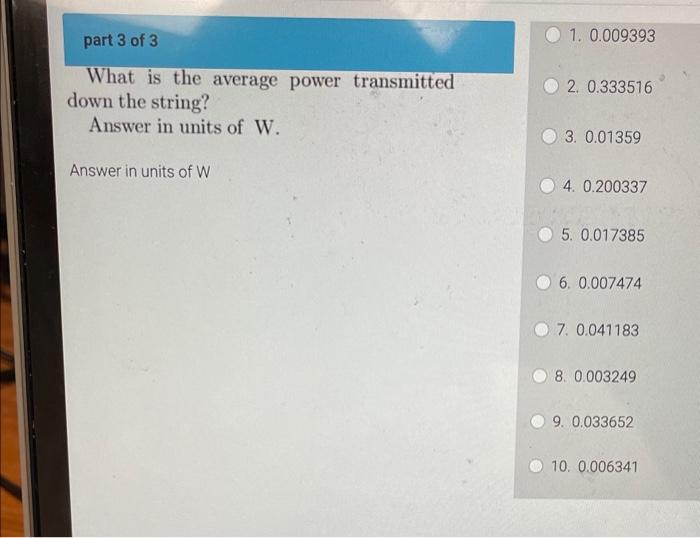 Solved part 1 of 3 1. 3.42149 A wave is propagating down a | Chegg.com