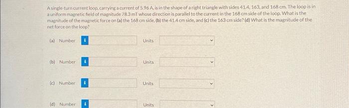 Solved A single-turn current loop, carrying a current of | Chegg.com