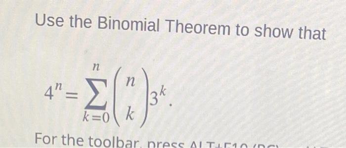 Solved Use the Binomial Theorem to show that 4n=∑k=0n(nk)3k | Chegg.com