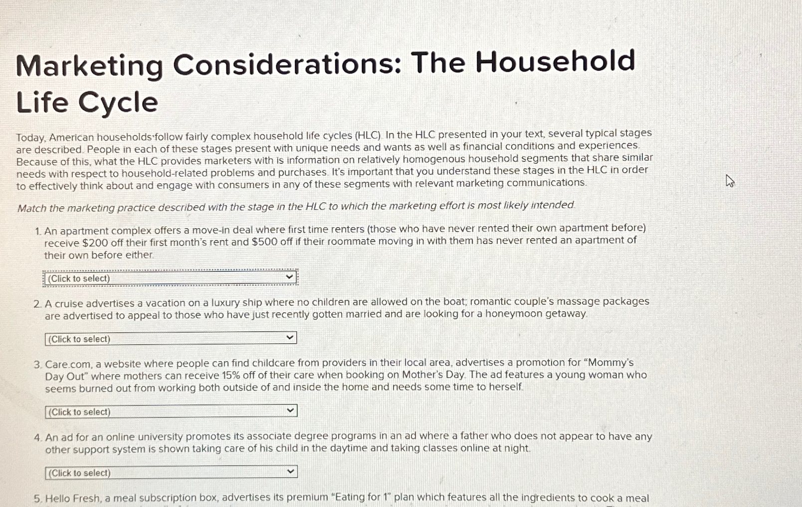 Solved Marketing Considerations: The Household Life | Chegg.com