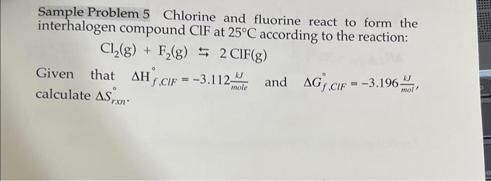 Solved Sample Problem 5 Chlorine and fluorine react to form | Chegg.com