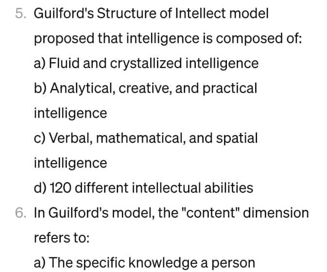 Solved Guilford's Structure of Intellect model proposed that | Chegg.com