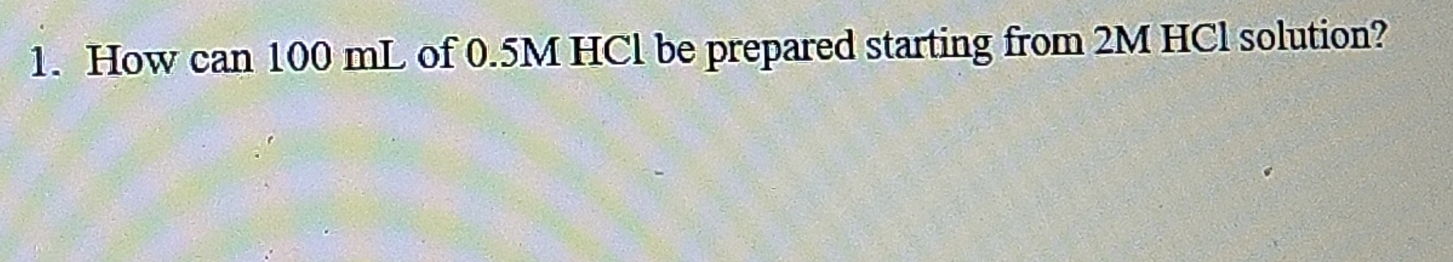 Solved How can 100 ﻿mL of 0.5 ﻿M HCl be prepared starting | Chegg.com