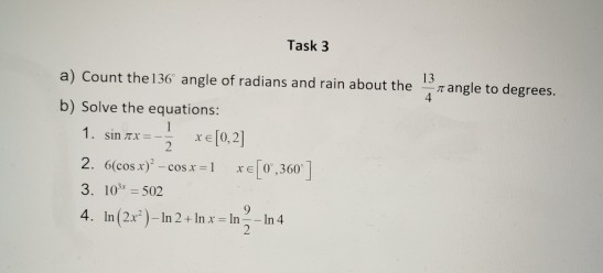 Solved Task 3 angle to degrees. a) Count the 136 angle of | Chegg.com