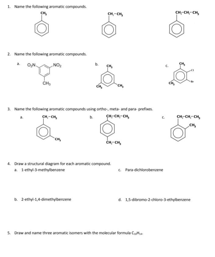 Solved 1. ﻿Name the following aromatic compounds. 2. ﻿Name | Chegg.com