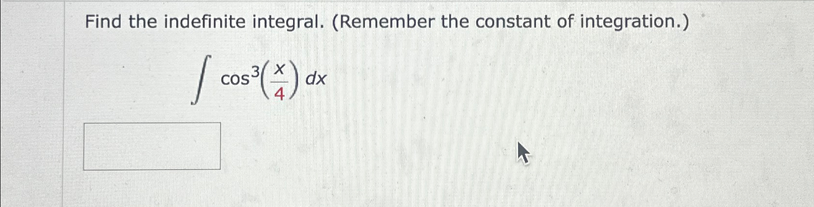Solved Find the indefinite integral. (Remember the constant | Chegg.com