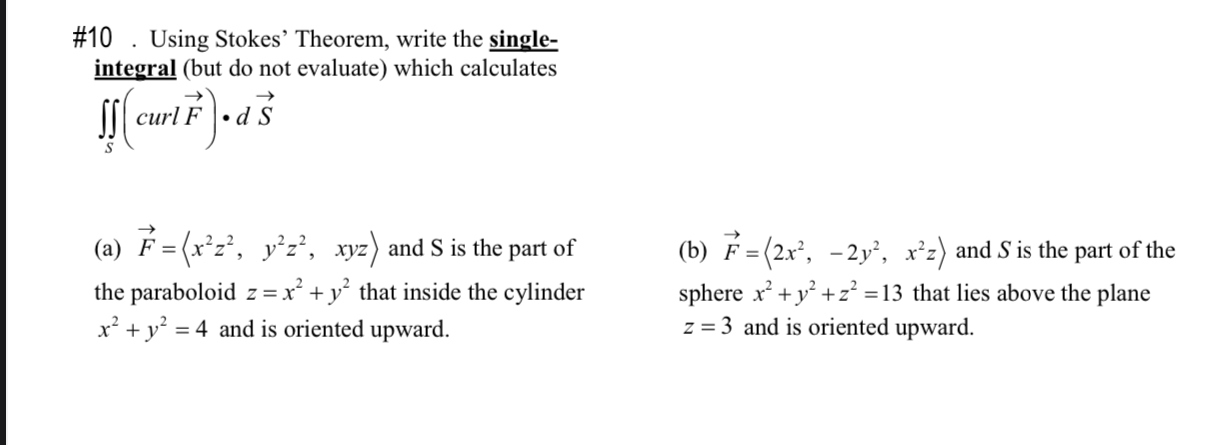 Solved #10 . ﻿Using Stokes' Theorem, write the | Chegg.com
