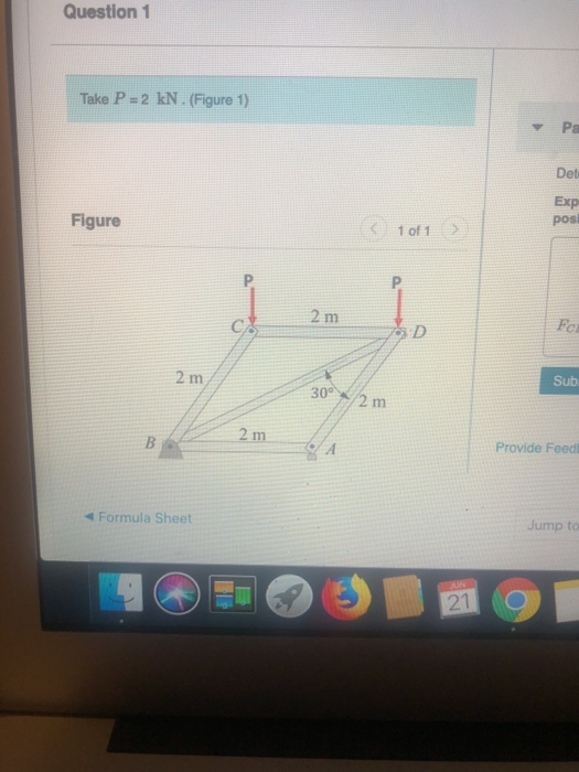 Solved Determine The Force Of Member Ab Ad Bc Bd Cd