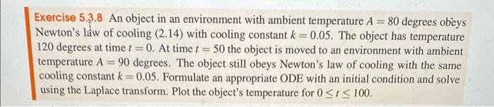 Solved Exercise 5.3.8 An object in an environment with | Chegg.com