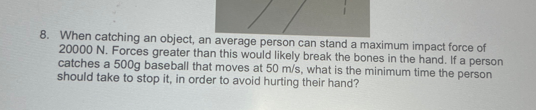 Solved How to solve When catching an object, an average | Chegg.com