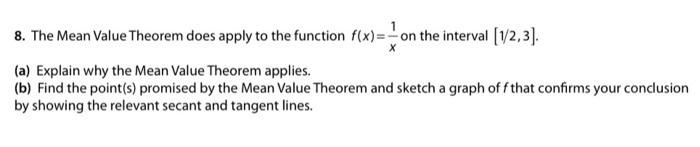 Solved 8. The Mean Value Theorem does apply to the function | Chegg.com
