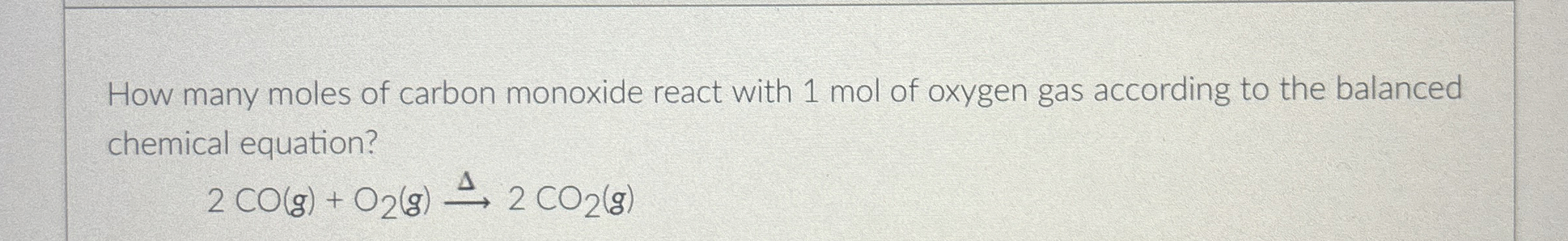 Solved How many moles of carbon monoxide react with 1 ﻿mol | Chegg.com