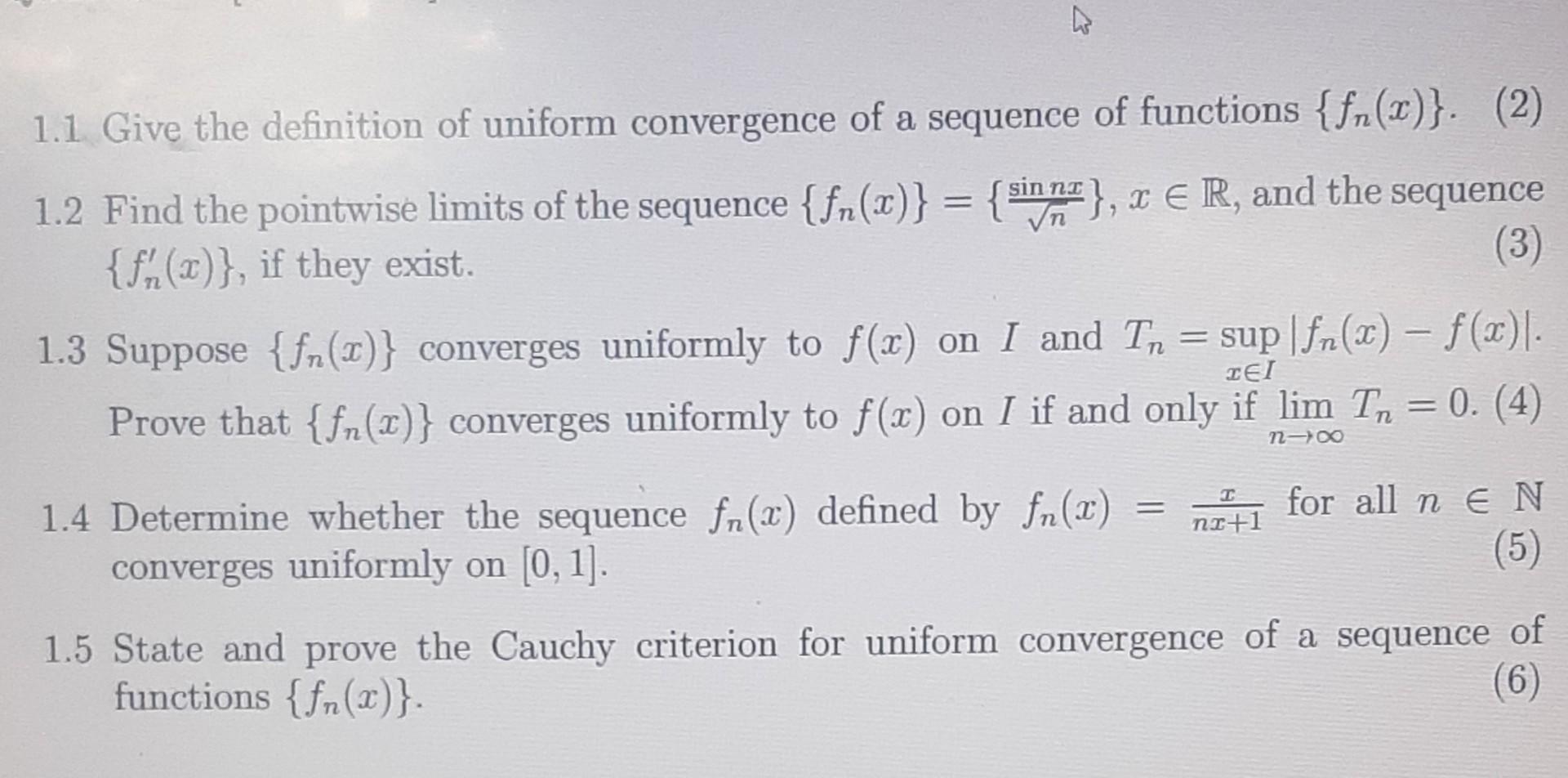 1.1. Give the definition of uniform convergence of a | Chegg.com