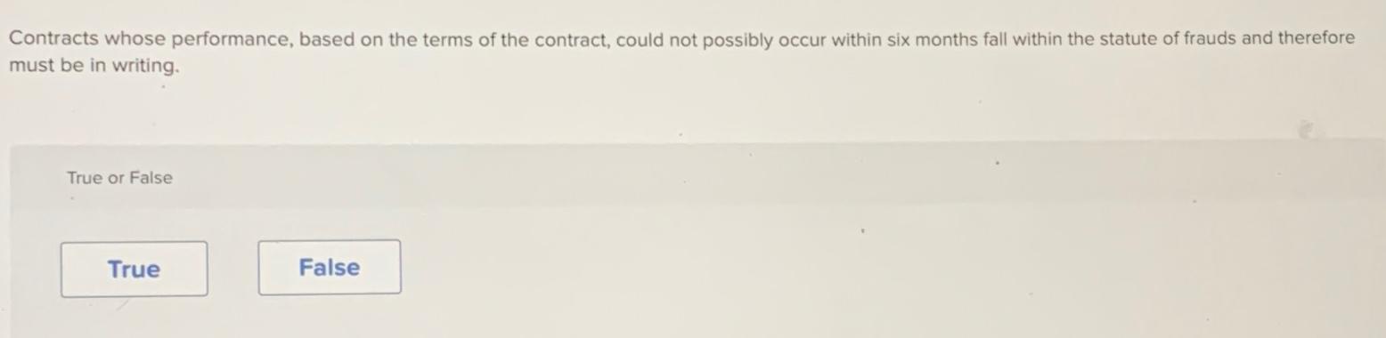 Solved Contracts whose performance, based on the terms of | Chegg.com