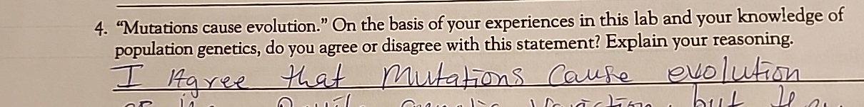 Solved "Mutations cause evolution." On the basis of your | Chegg.com