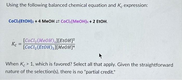 Solved Using the following balanced chemical equation and Kc | Chegg.com