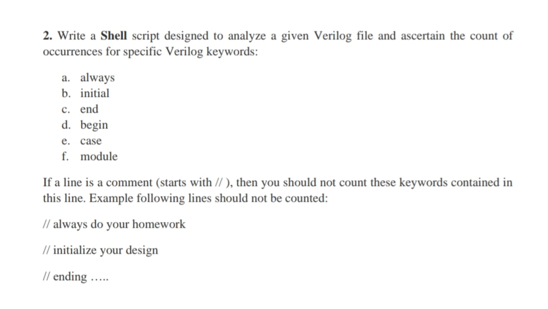 Solved Write a Shell script designed to analyze a given | Chegg.com