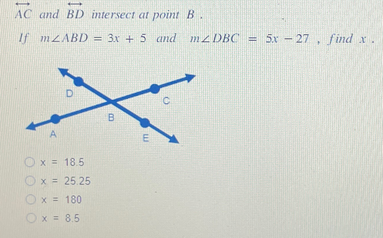 Solved ACharr ﻿and BDharr ﻿intersect at point B.If | Chegg.com
