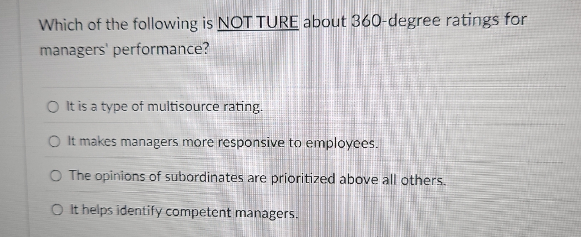 Solved Which of the following is NOT TURE about 360-degree | Chegg.com