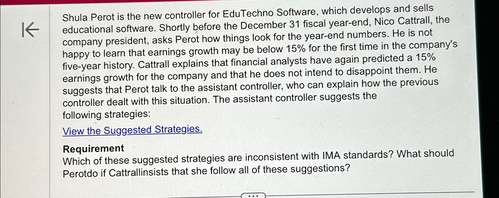 Solved Shula Perot is the new controller for EduTechno | Chegg.com