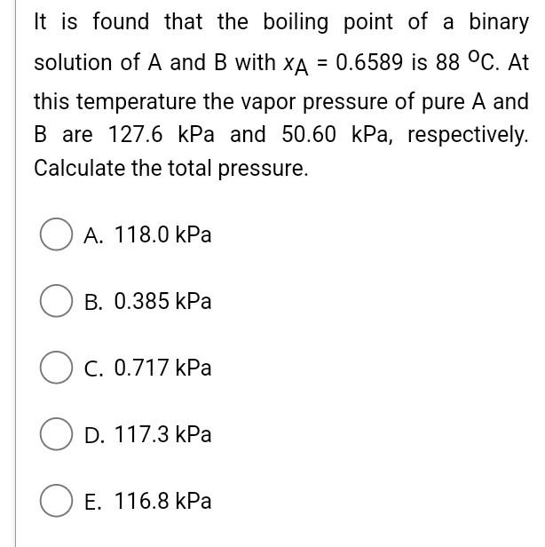 Solved It is found that the boiling point of a binary | Chegg.com