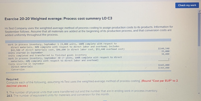 Solved Check my work Exercise 20-20 Weighted average: | Chegg.com