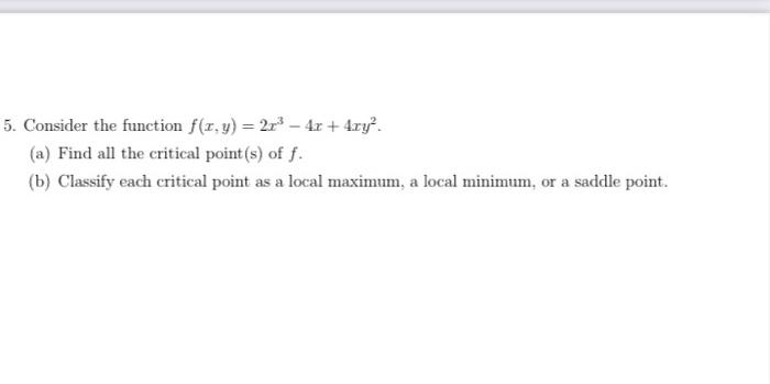 Solved Consider the function f(x,y)=2x3−4x+4xy2. (a) Find | Chegg.com