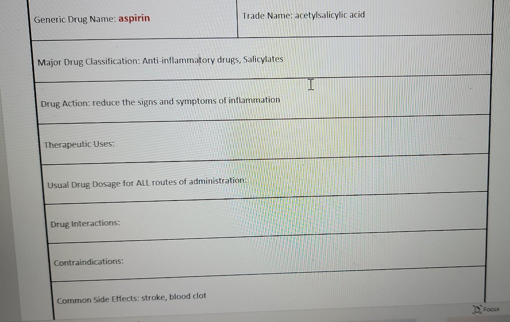 Solved Generic Drug Name: aspirin Trade Name: | Chegg.com