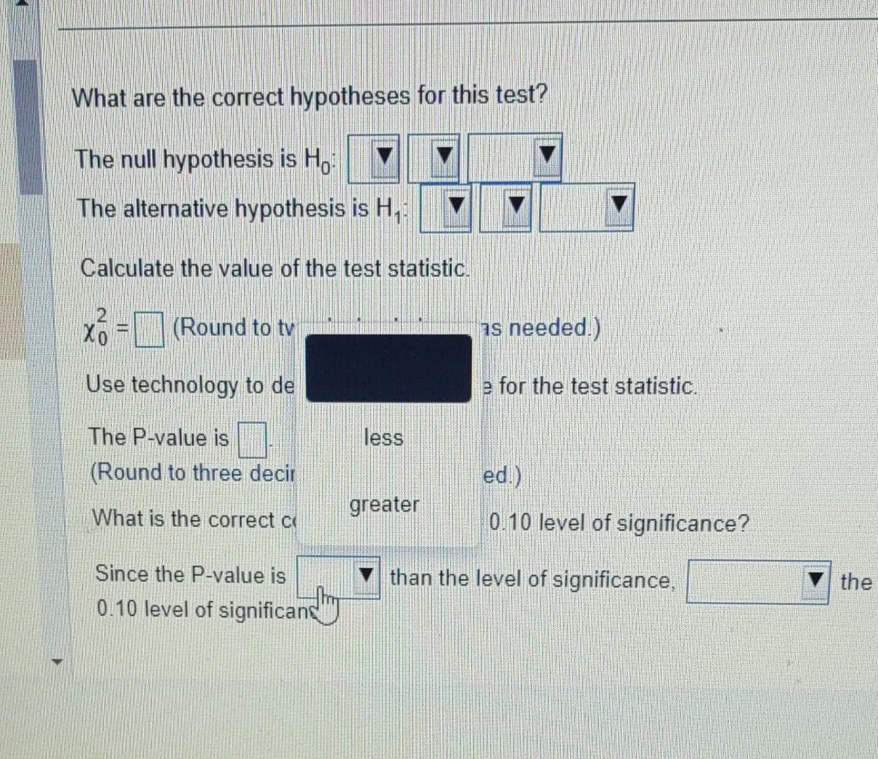 Solved What are the correct hypotheses for this test? The | Chegg.com