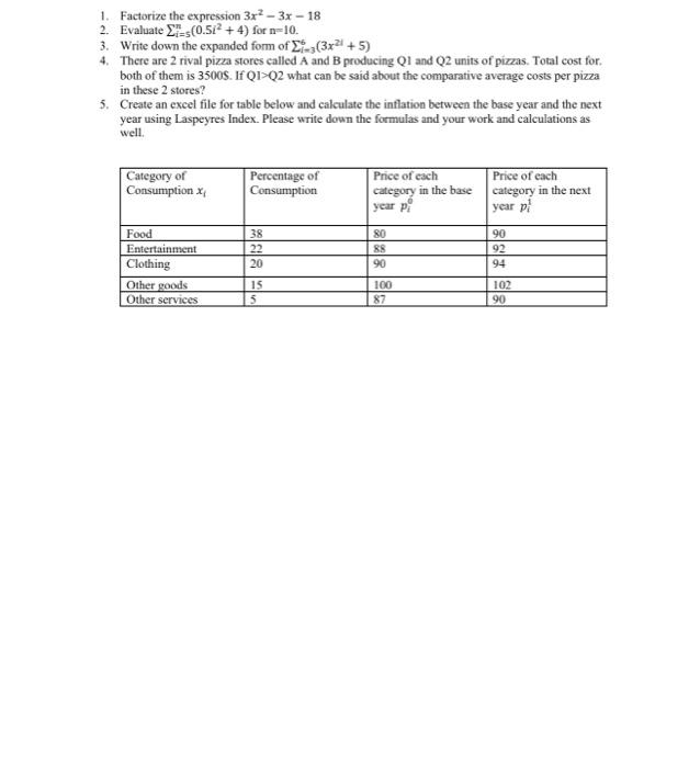 Solved 1. Factorize the expression 3x2−3x−18 2. Evaluate | Chegg.com