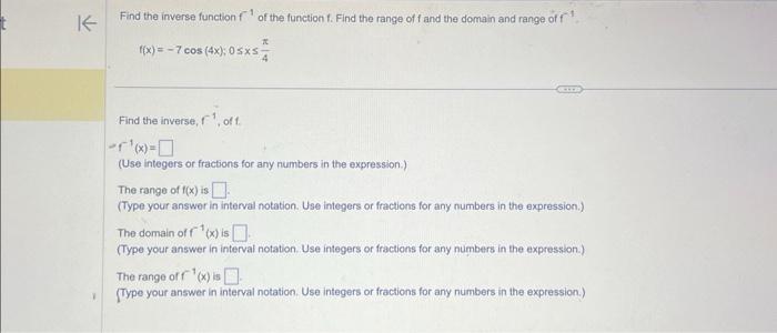 Solved Find the inverse function f−1 of the function f. Find | Chegg.com