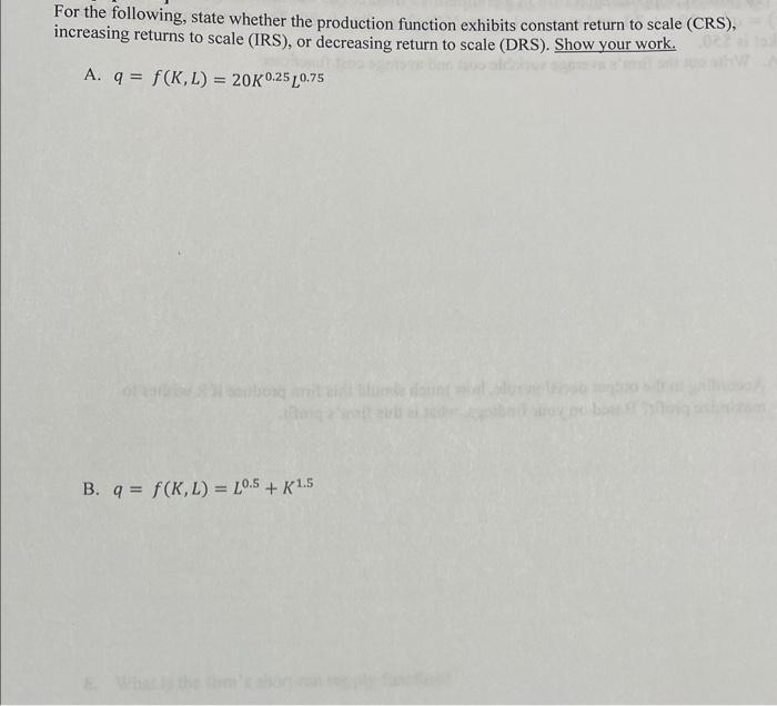 Solved For the following, state whether the production | Chegg.com