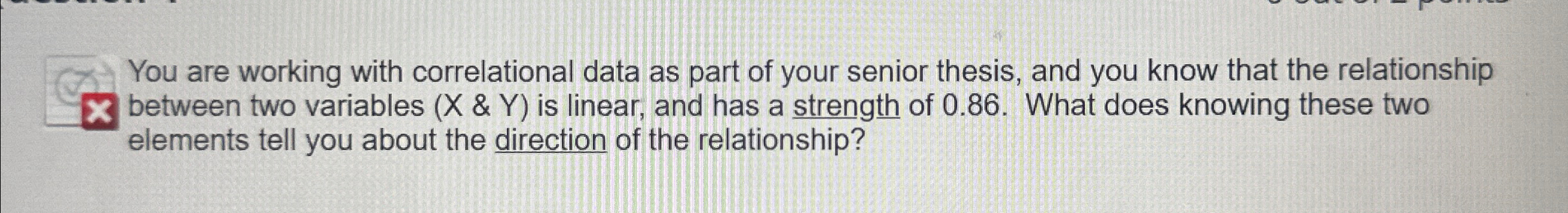 Solved You are working with correlational data as part of | Chegg.com