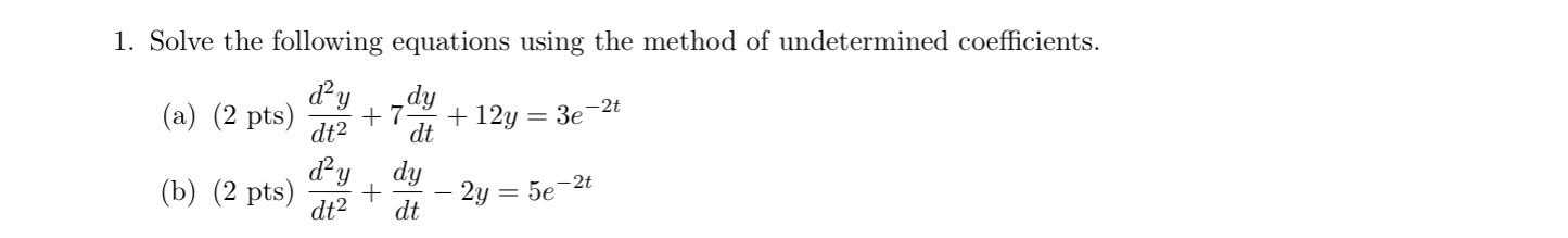 Solved Solve the following equations using the method of | Chegg.com