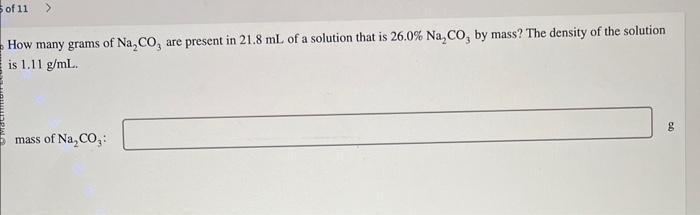 Solved How many grams of Na2CO3 are present in 21.8 mL of a | Chegg.com