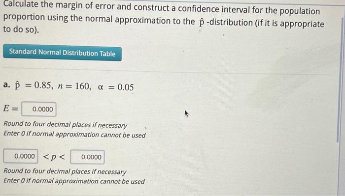 Solved Calculate the margin of error and construct a | Chegg.com