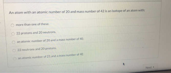 Solved An atom with an atomic number of 20 and mass number | Chegg.com