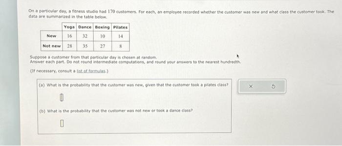 Solved On a particular day, a fitness studio had 170 | Chegg.com
