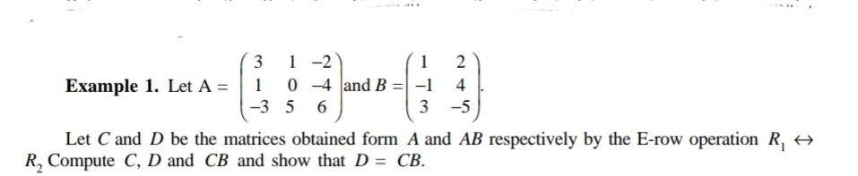 Solved 3 1 -2 1 2 Example 1. Let A = 10 -4 and B -1 4 -35 6 | Chegg.com