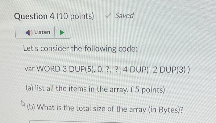 Solved Let's consider the following code: var WORD 3 DUP | Chegg.com