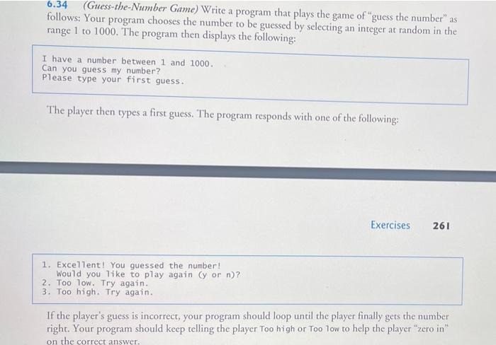 Solved 6 34 Guess The Number Game Write A Program That