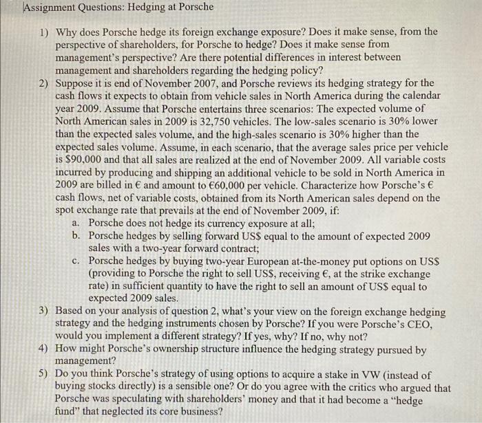 Solved Assignment Questions: Hedging at Porsche 1) Why does | Chegg.com