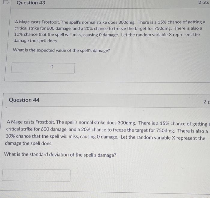 Solved A Mage casts Frostbolt. The spell's normal strike | Chegg.com