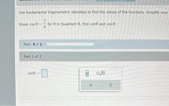 Solved Use fundamental trigonometric identities to find the | Chegg.com