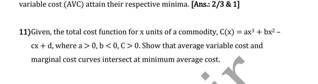 Solved variable cost (AVC) ﻿attain their respective minima. | Chegg.com
