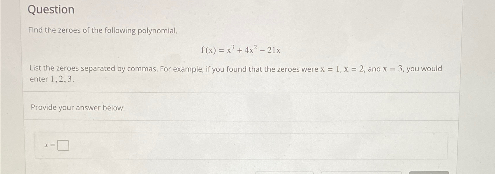 Solved QuestionFind the zeroes of the following | Chegg.com