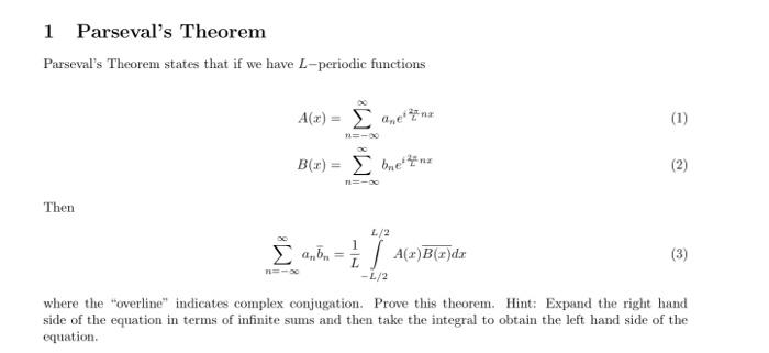 Solved 1 Parsevals Theorem Parsevals Theorem States That