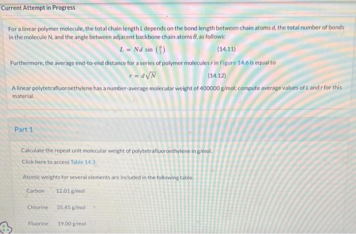 Solved For a linear polymer molecule, the total chain length | Chegg.com