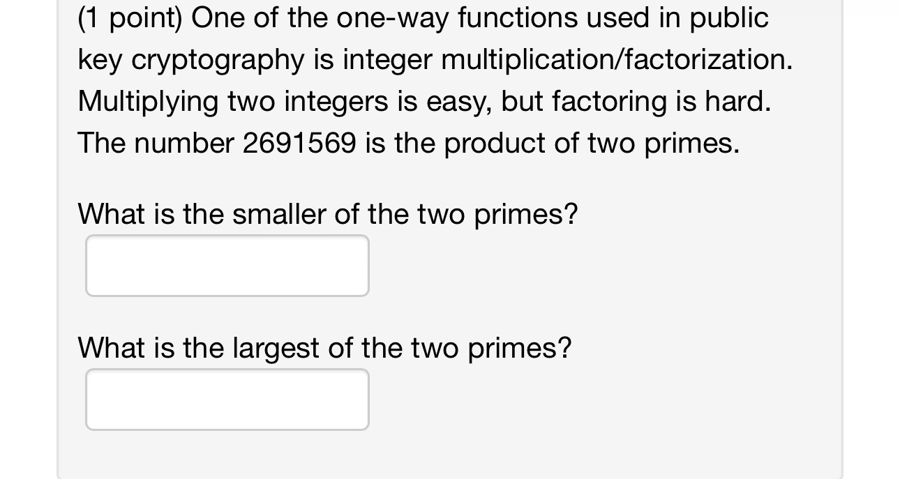 Solved ( 1 ﻿point) ﻿One of the one-way functions used in | Chegg.com
